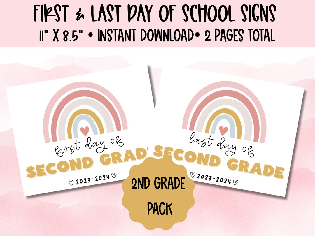 First Day of School Sign | Second Grade | Last Day of School Sign ...
