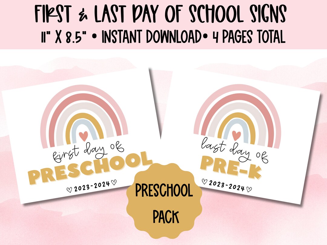 Rainbow First & Last Day of School Sign | Preschool Pack| Printable ...