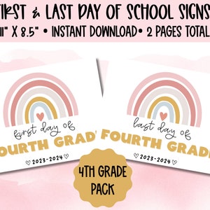 First Day of School Sign | Fourth Grade | Last Day of School Sign ...