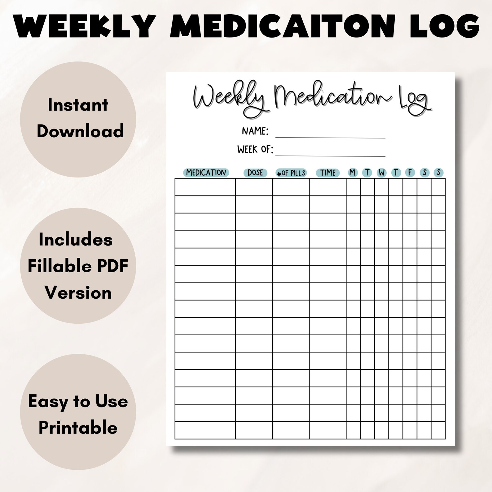 Editable Weekly Medication Log, Printable Medicine Intake Tracker ...