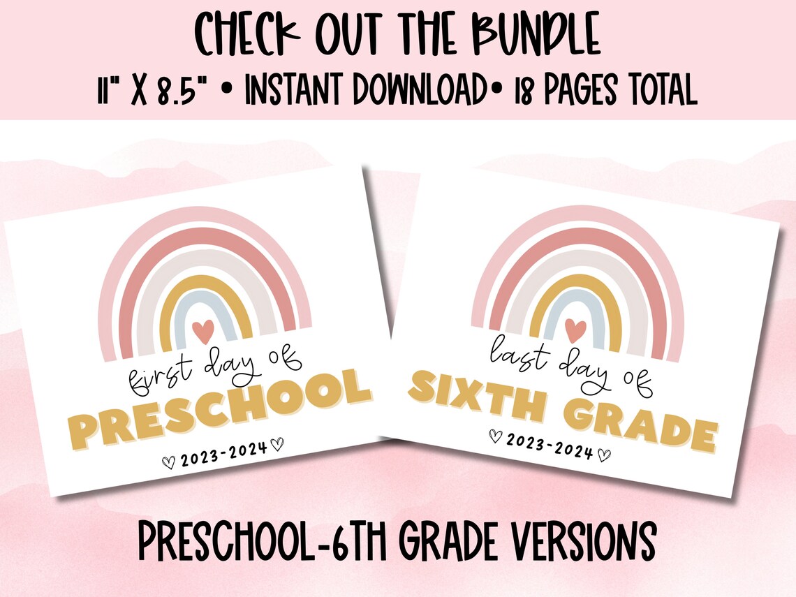 First Day of School Sign Second Grade Last Day of School Sign Printable ...