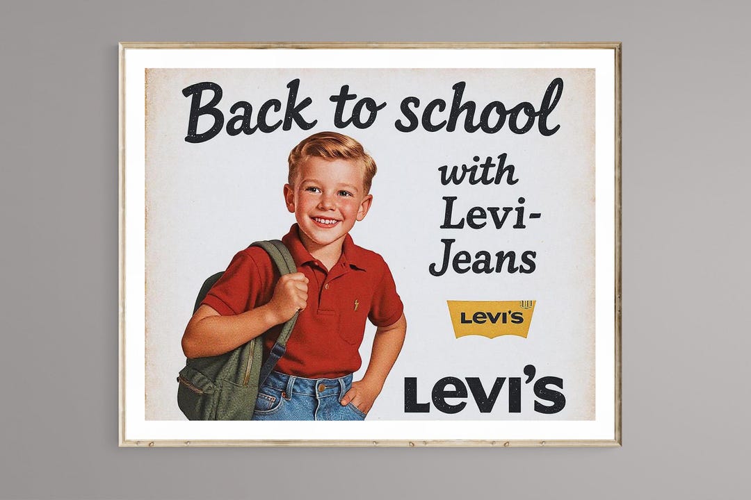 Levis Ad, PRINTABLE Wall Art , Digital Download, Back to School Ad With ...