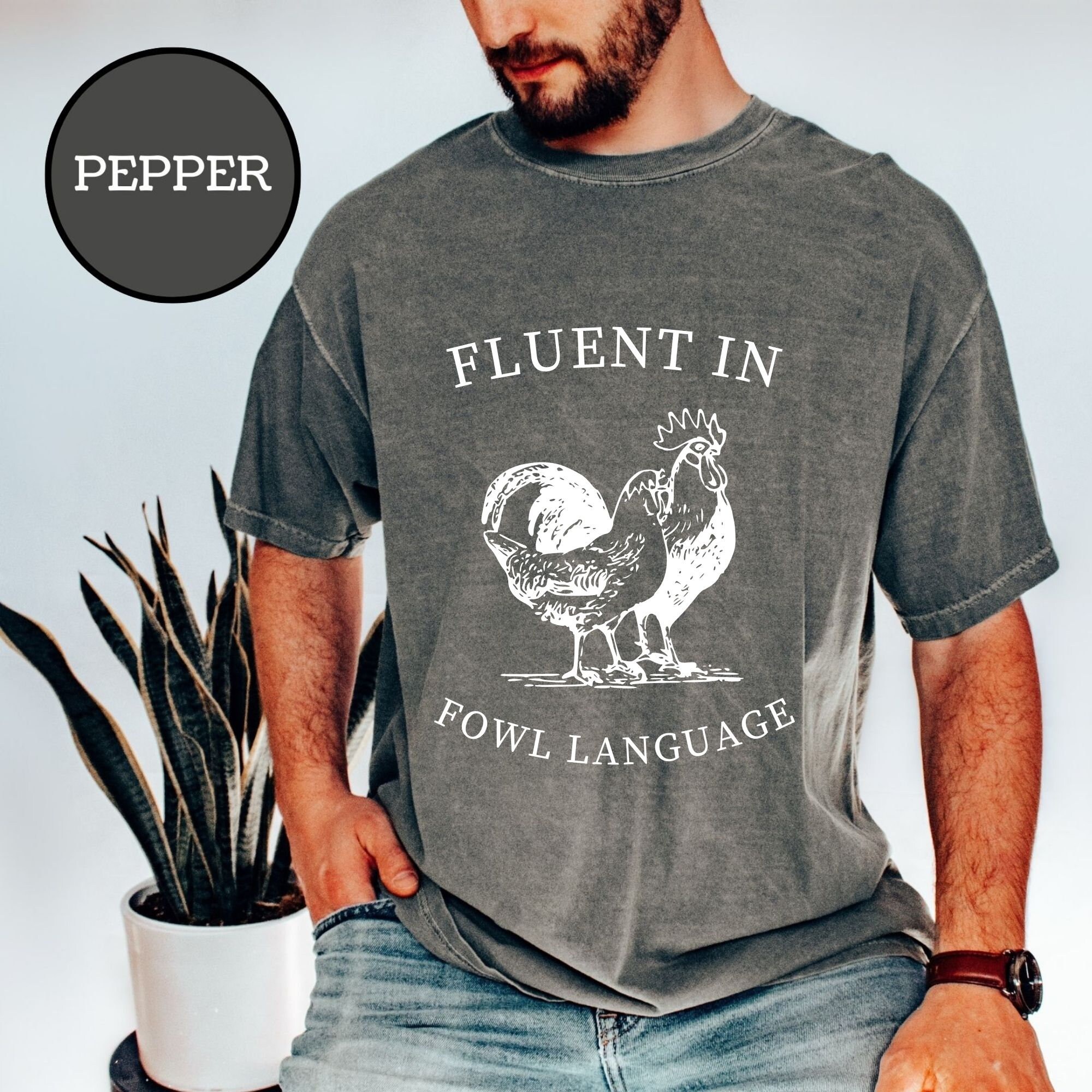 Fluent in Fowl Language T-shirt, Funny Chicken Tee, Unisex Farm Lover ...