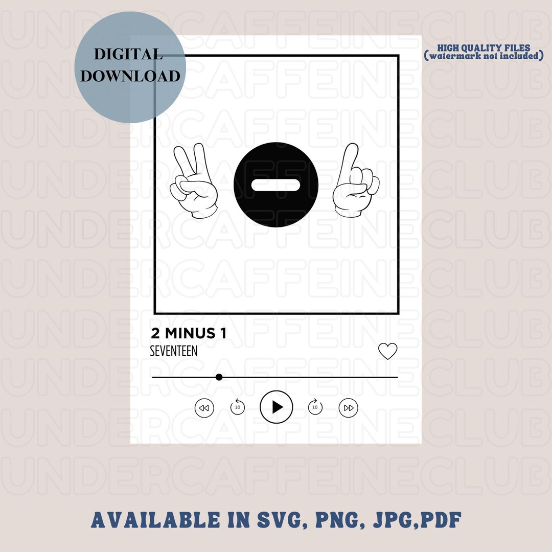 Seventeen 2 MINUS 1 Svg, Jpg, Png, Pdf Kpop Digital Download, Cricut ...
