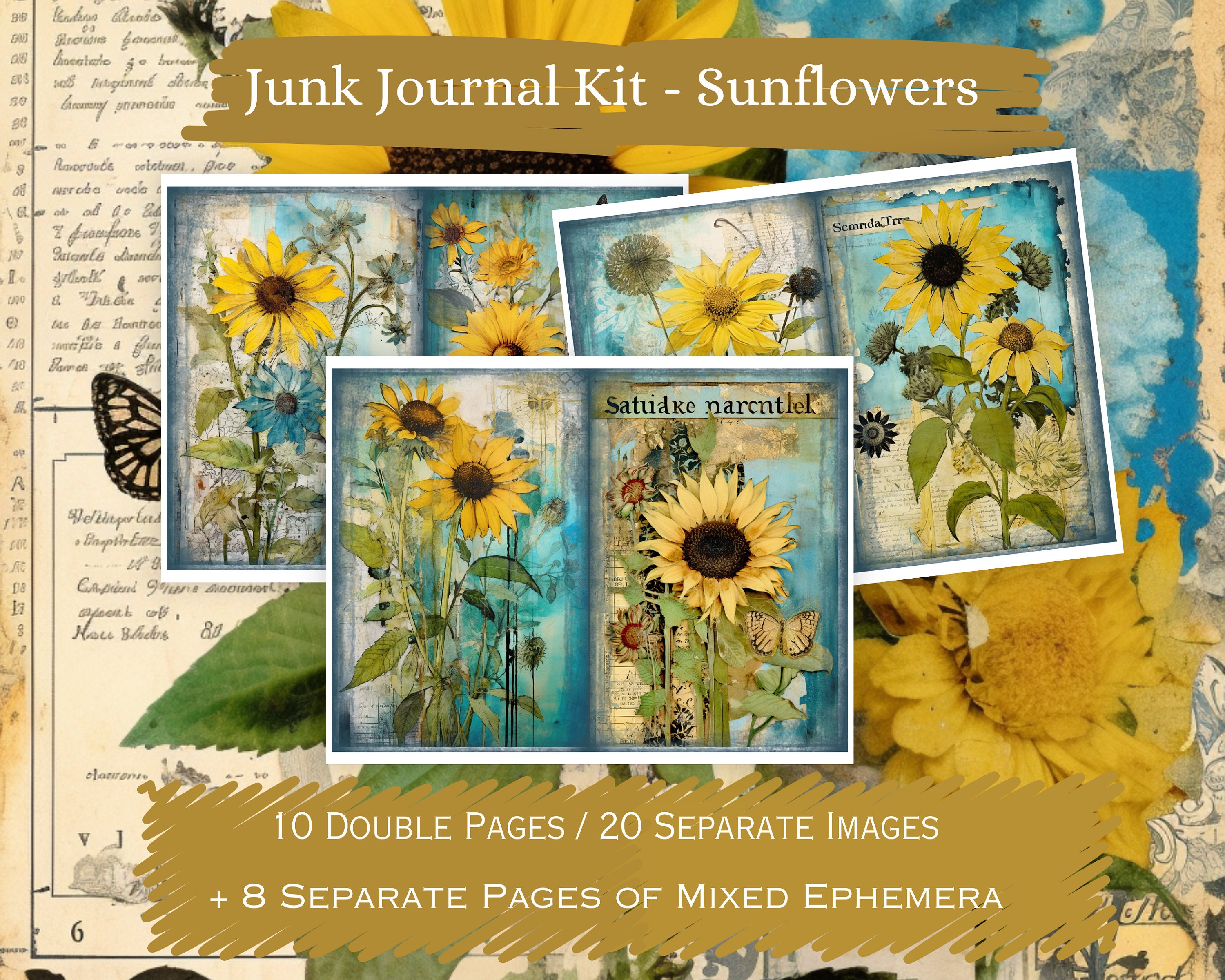 Sunflowers Junk Journal Pages, Vintage Sunflowers Junk Journal Kit ...