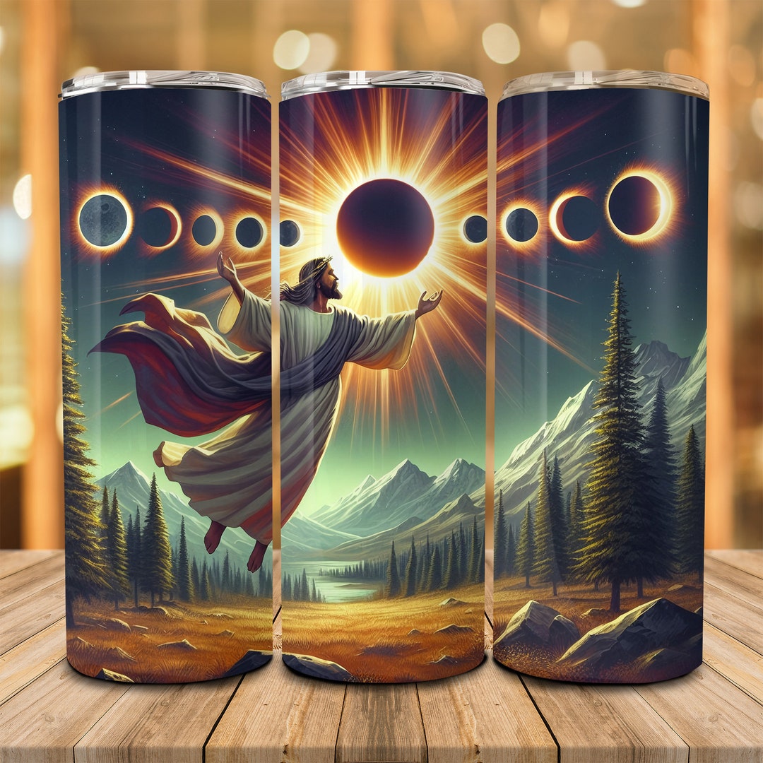 Jesus Solar Eclipse 20oz Skinny Tumbler Png, Total Solar Eclipse 4.08. ...