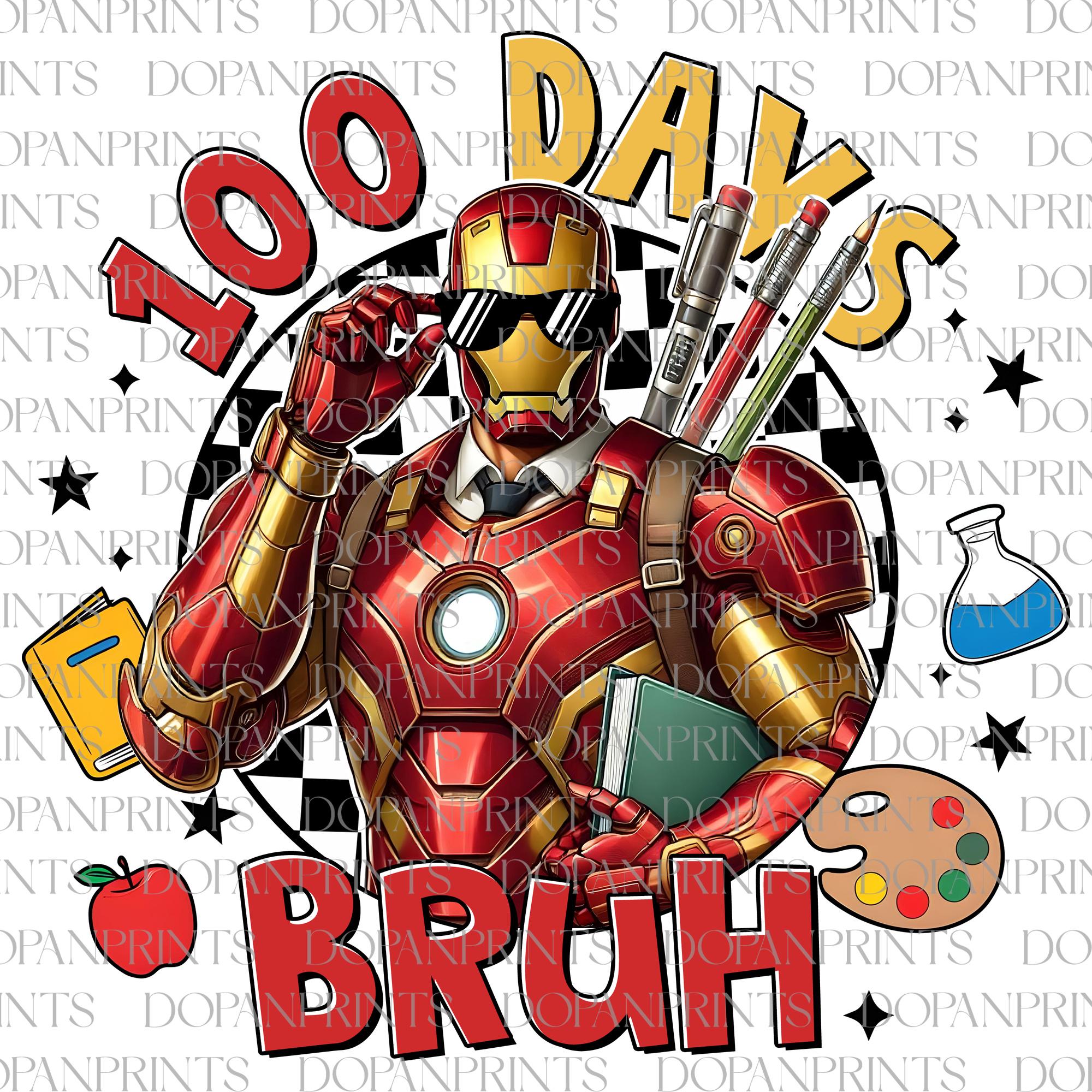 100 Days Bruh Png, Superhero 100 Days of School Png, School Teacher Png ...