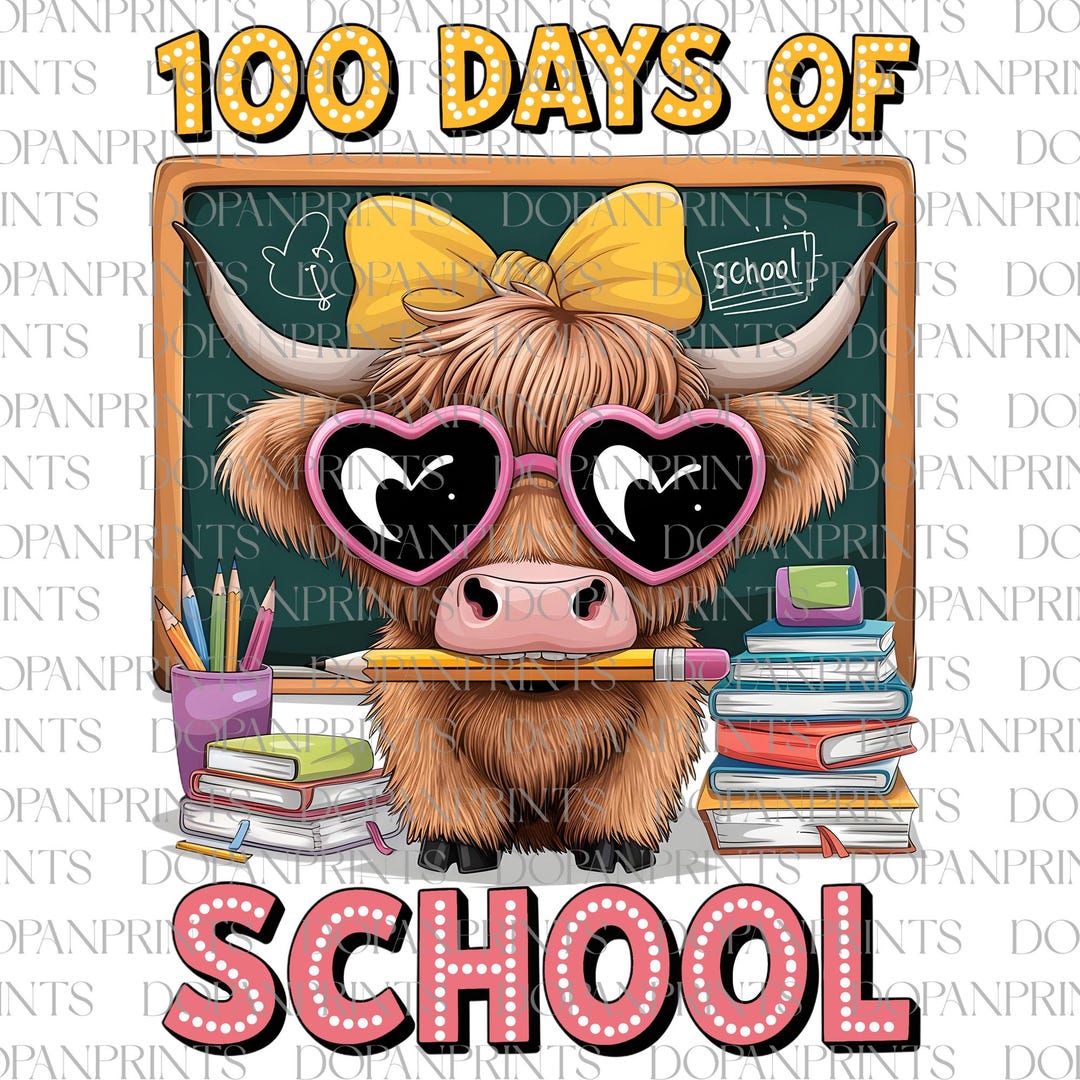 Highland Cow 100 Days of School Png, Coquette Happy 100 Days of School ...