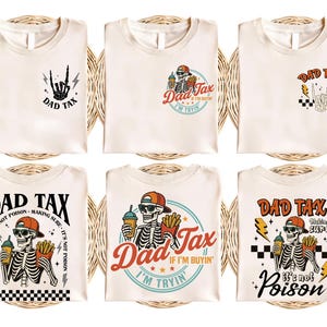 Dad Tax Making Sure It's Not Poison Fathers Day Png Bundle, Funny Dad ...