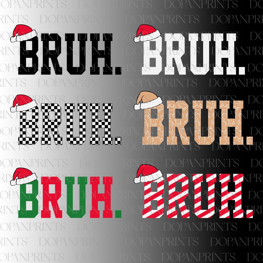 Bruh Christmas SVG PNG Bundle, Funny Christmas Svg, Santa Hat, Santa ...
