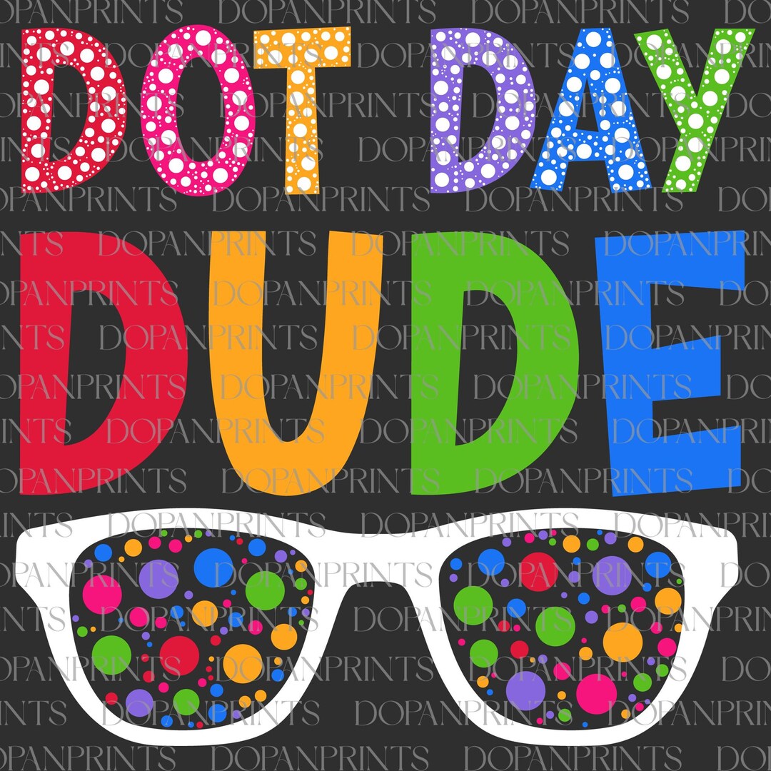 Dot Day Dude Svg, Dot Day Svg, Happy Dot Day, Cute Dot Png ...