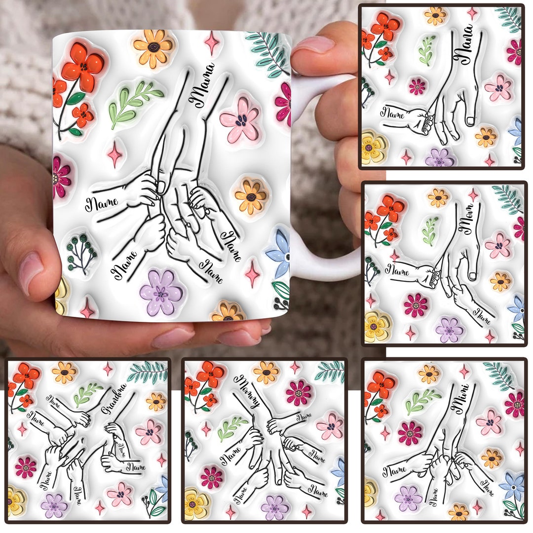 Personalized Holding Mom‘s Hand 3D Inflated Effect Mug Design, Mother's ...