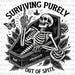 Surviving Purely Out of Spite Png, Funny Skeleton Halloween Png, Witch ...