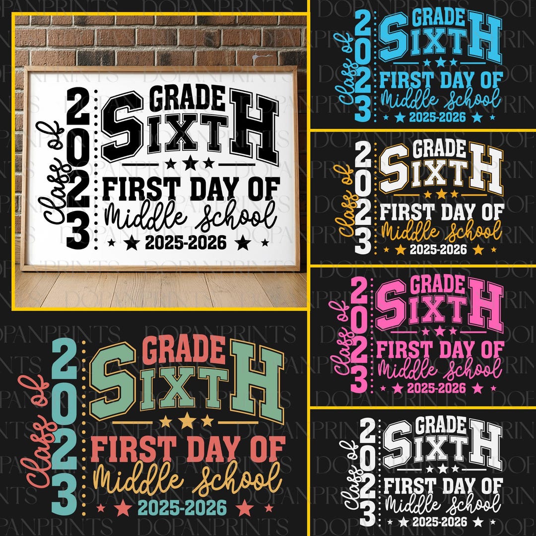Sixth Grade First Day of Middle School Svg Bundle, 6th Grade Back to ...