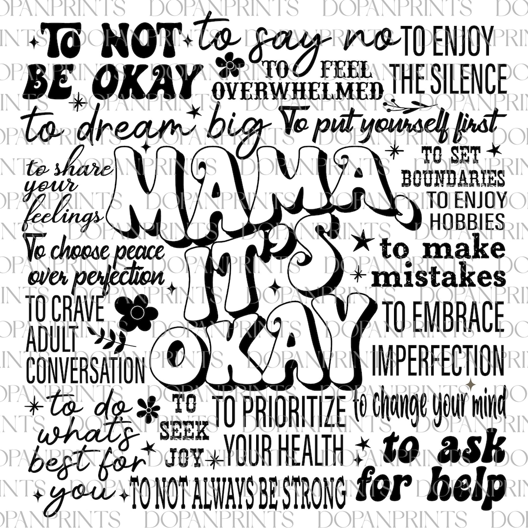 Mama It's Okay Png, Funny Mama Png, Happy Mother's Day, Retro Mom ...