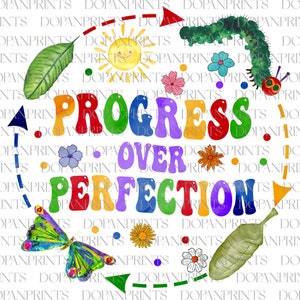 Progress Over Perfection Png, Funny Teacher Png, Hungry Caterpillar ...