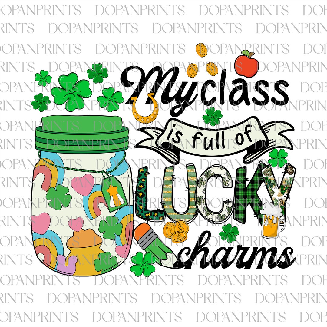 My Class is Full of Lucky Charms Png, Retro St.patrick's Day, Lucky ...