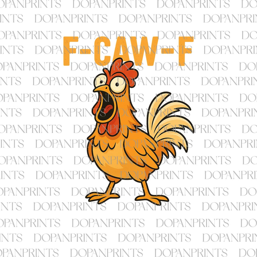 Funny Screaming Chicken Png, F-caw-f Meme Shirt Png, Crazy Rooster Meme ...