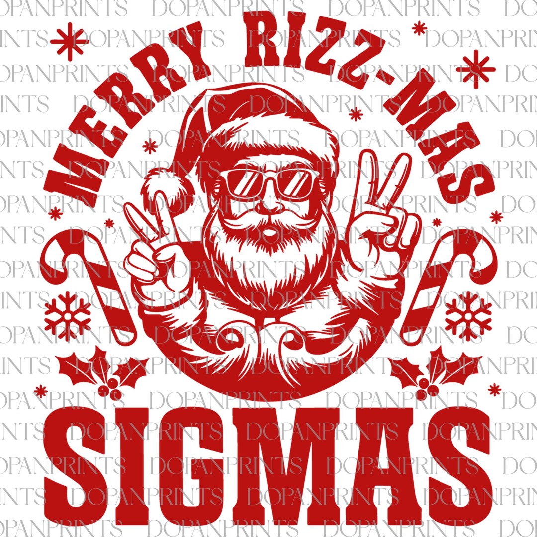 Merry Rizz Mas Sigmas Santa SVG, Santa Bruh Christmas Svg, Rizz the ...