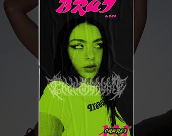 Brat and It's the Same but It's a Poster so It's Not / Charlie Xcx Brat ...