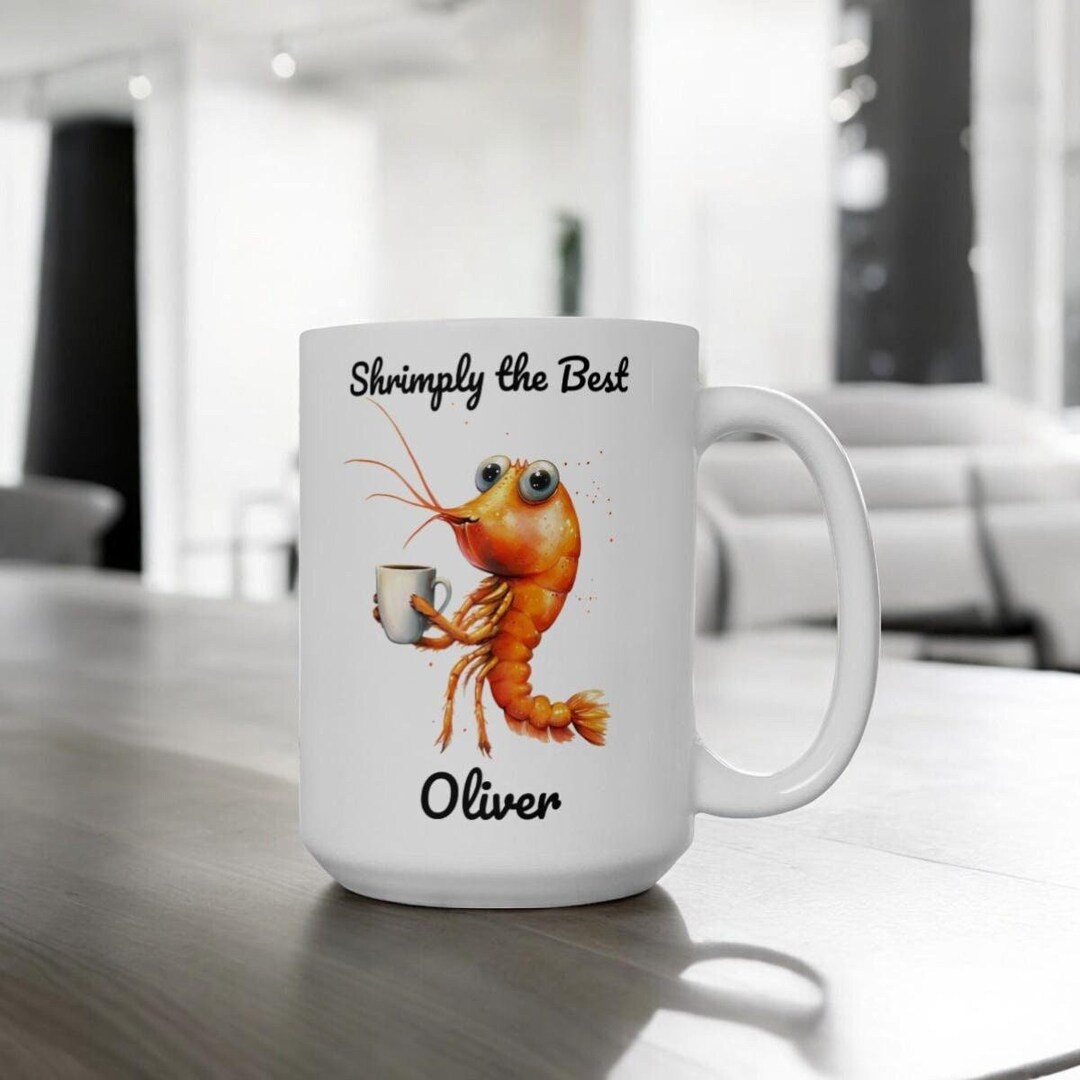 Shrimply the Best Shrimp Mug 11oz 15oz, Personalized Ceramic Shrimp Cup ...