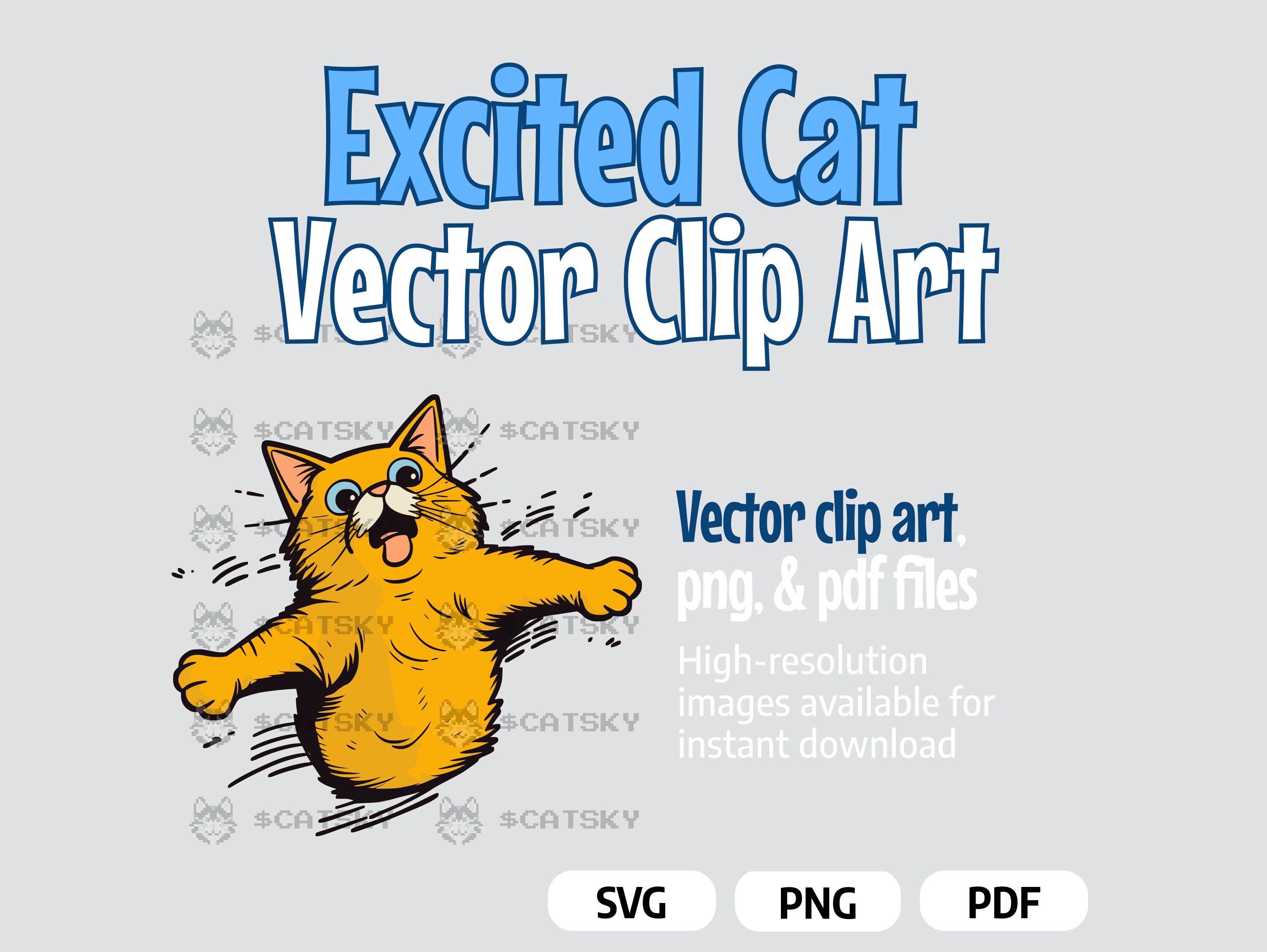Bursting Cat Vector Clip Art Excited Cat Clipart, SVG, PNG, and PDF ...