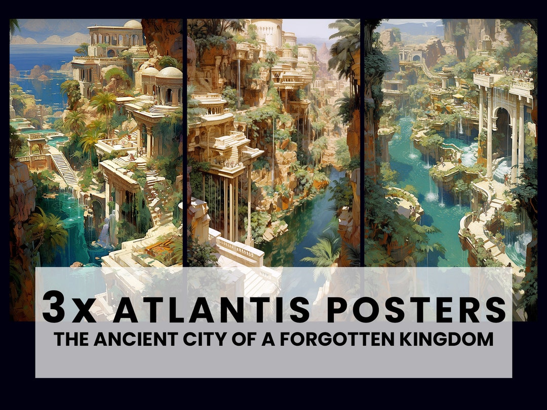 3x Atlantis Posters: the Ancient City of a Forgotten Kingdom, Digital ...