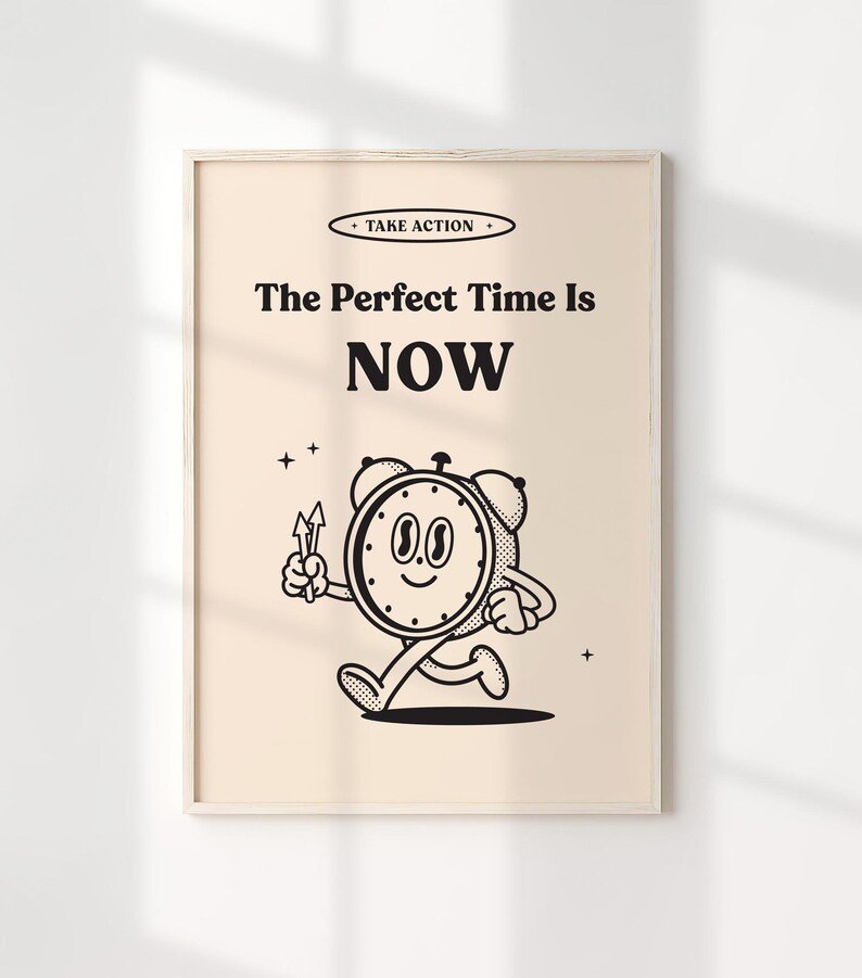 Motivational Retro Clock Poster, Mindful Reminder Print, Productivity ...
