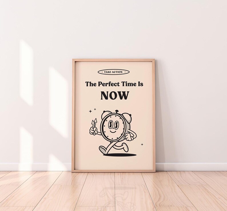 Motivational Retro Clock Poster, Mindful Reminder Print, Productivity ...