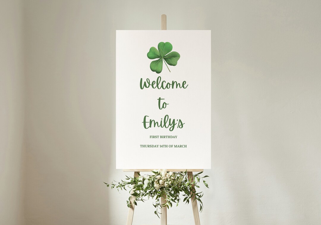 Editable Lucky One Welcome Sign, St Patrick's Birthday Welcome Sign ...