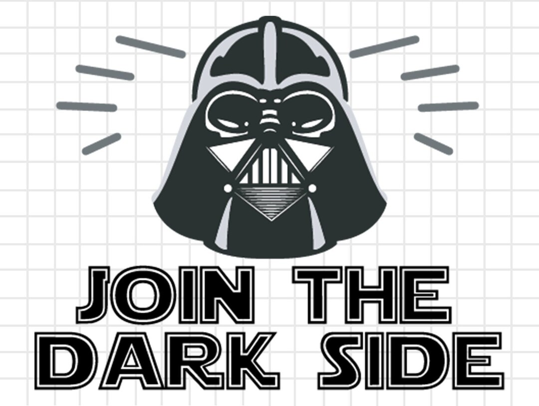 Join the Dark Side Svg Layered Item, Darth Vader Clipart, Cricut ...