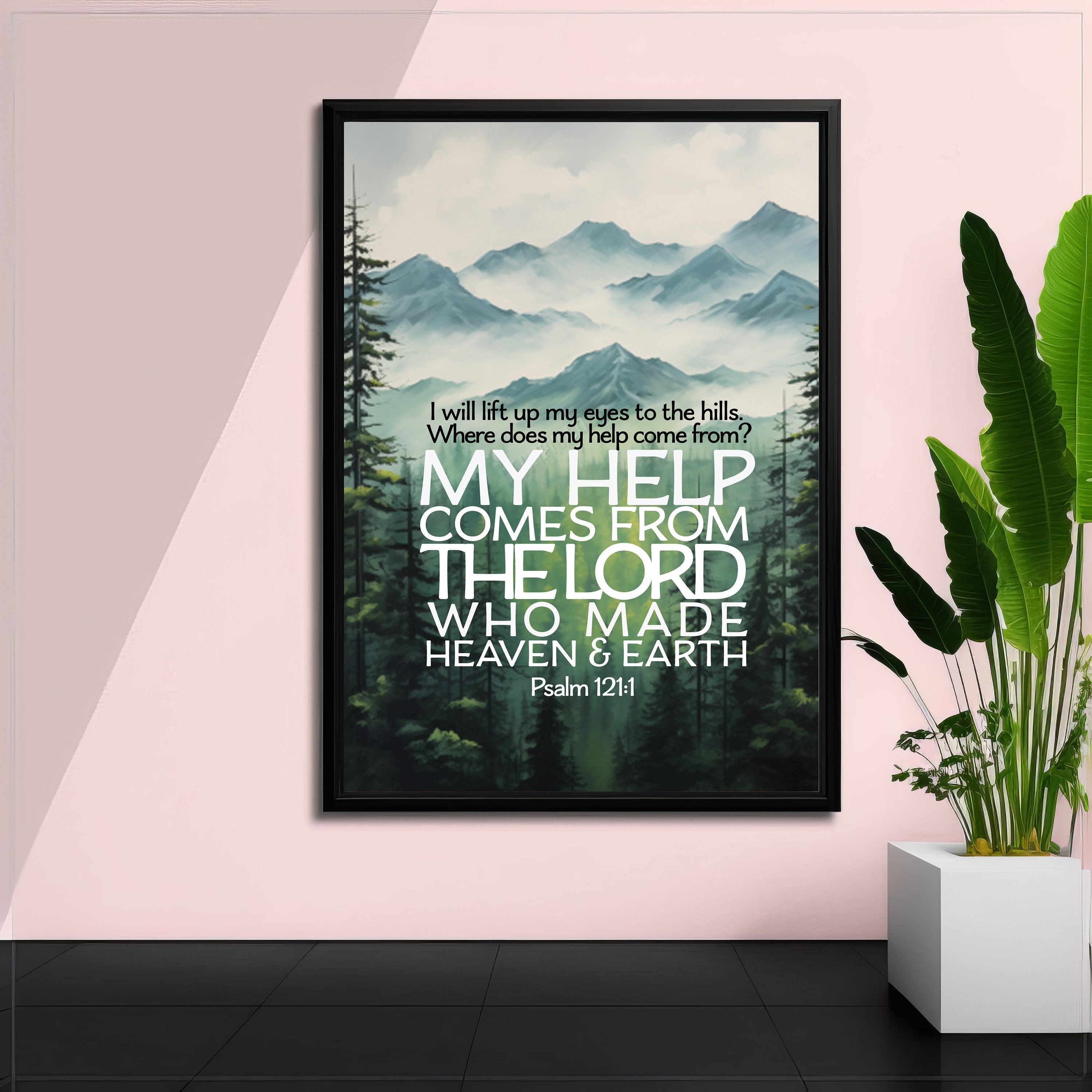 Psalm 121:1-2 Printable Watercolor Mountains Scripture Poster Bible ...