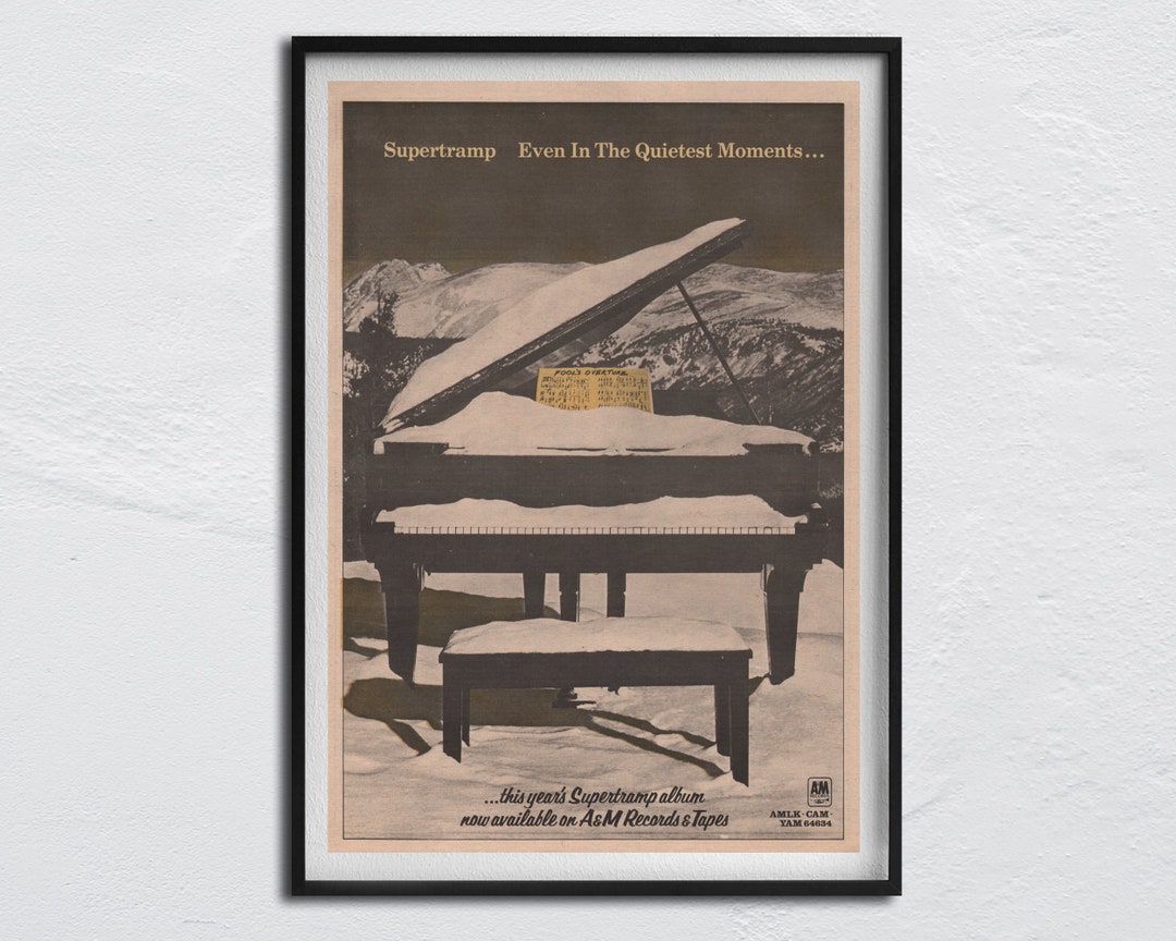 SUPERTRAMP Poster 1977 / Even in the Quitests Moments - Original NME ...