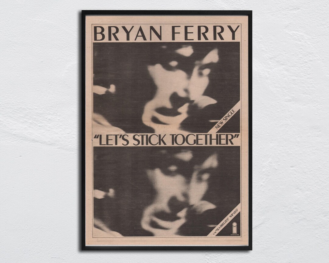 BRIAN FERRY Poster - 1976 Org. NME - Lets Stick Together / Sea Breezes ...