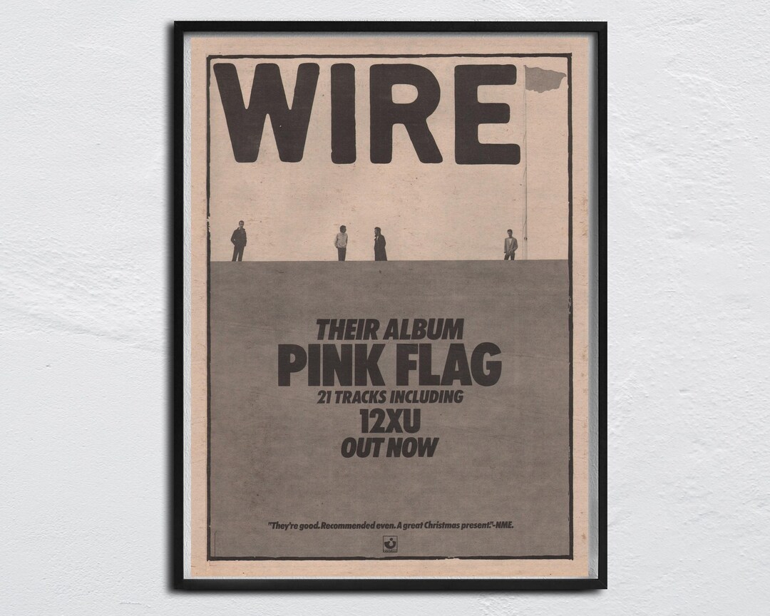 WIRE Poster - 1977 Original NME - Pink Flag / Colin Newman, Graham ...