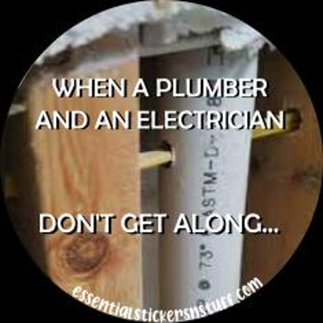 Plumber Electrician Meme Sticker | Waterproof Decal - Etsy