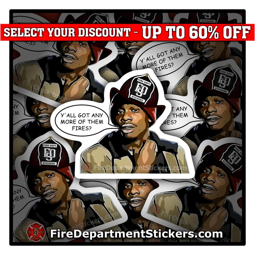 Tyrone B. Firefighter Meme Sticker | Waterproof, Scratch Resistant - Etsy