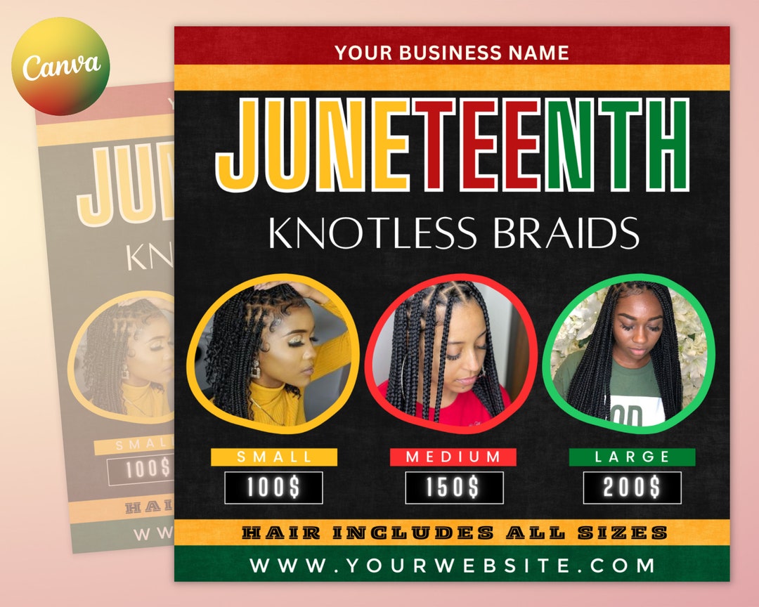 Juneteenth Flyer, Juneteenth Sale Flyer, Knotless Braids Flyer, Summer ...