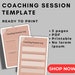 Coaching Session Template for Coaching, Template for Executive Coaching ...