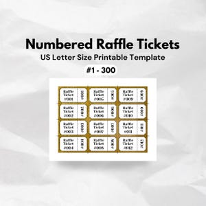 Gold Numbered Raffle Tickets Printable Enter to Win Gala Fundraiser Ticket With Numbers 1 to 300 ...