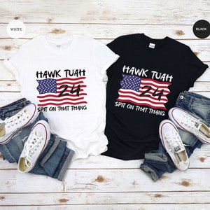 Hawk Tuah Shirt, Spit on That Thing Girl, Hawk Tuah 2024 Spit on That ...