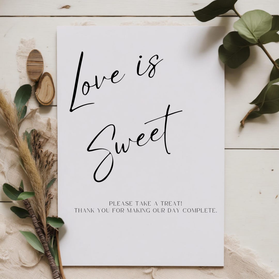 Minimalist Wedding Sign for Minimalist Wedding Love is Sweet Sign Candy ...