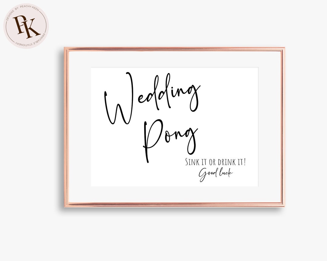 Beer Pong Wedding Sign Printable Wedding Pong Sign for Wedding Ceremony ...