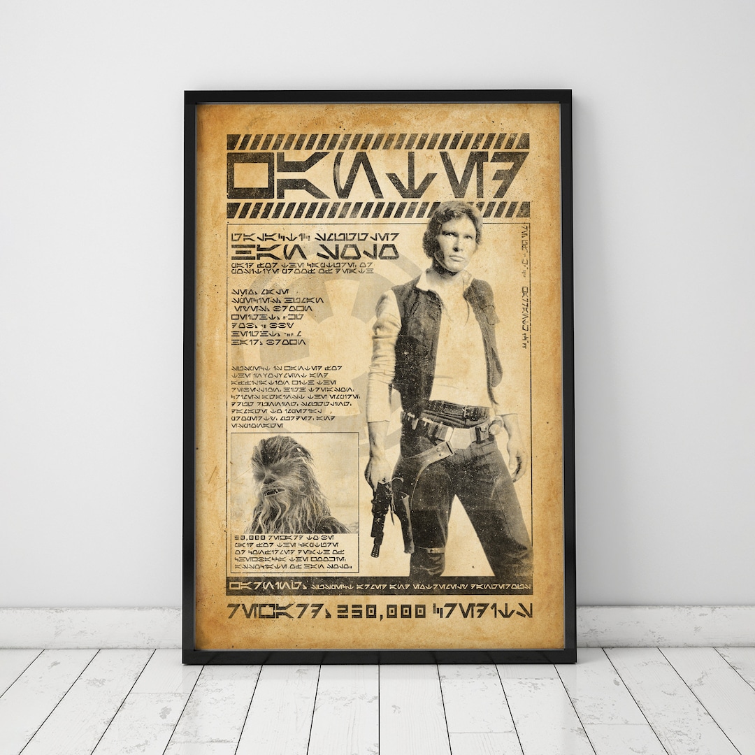Han Solo Wanted Poster, Star Wars, Galactic Empire, Most Wanted, Star ...