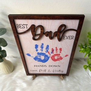 Personalized Hands Down Best Dad Ever, Handprint Sign Fathers Day 2026 ...