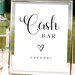 Cash Bar, Digital Sign 4x6 5x7 8x10, Minimalist, Drinks, Wedding, Event ...