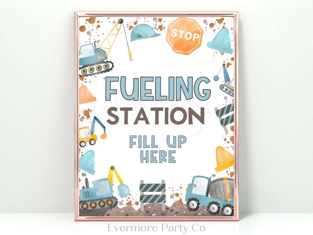 Fueling Station Fill up Here Printable Sign, Blue Brown Construction ...