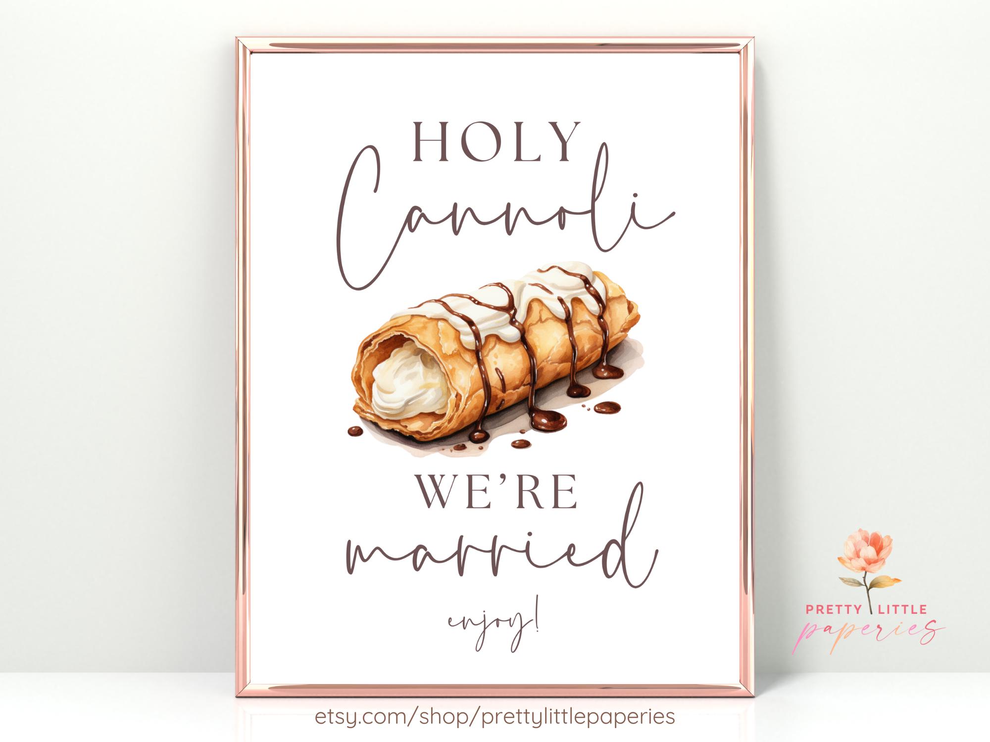 Holy Cannoli We're MARRIED, Editable Instant Download Digital Printable ...