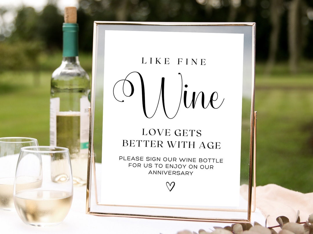 Wine Bottle Guestbook Sign, Like Fine Wine Love Gets Better With Age ...