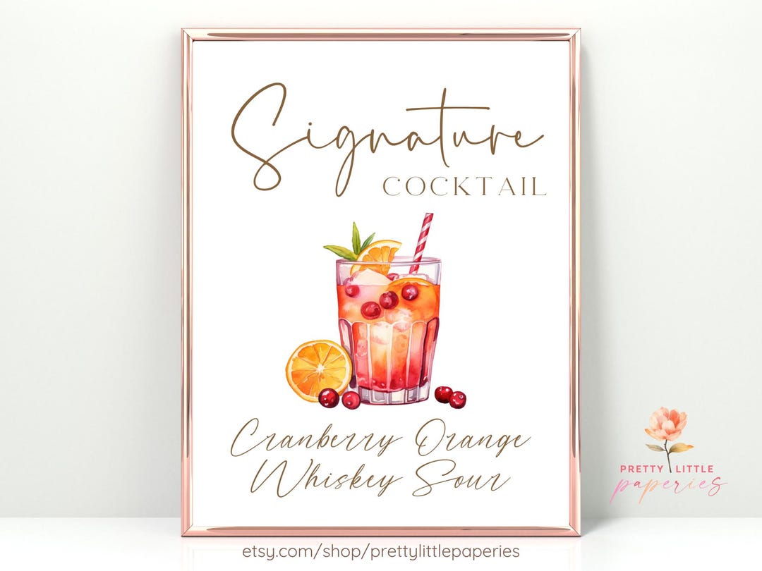 Editable Cranberry Orange Whiskey Sour, FALL EDITION, Digital Signature ...